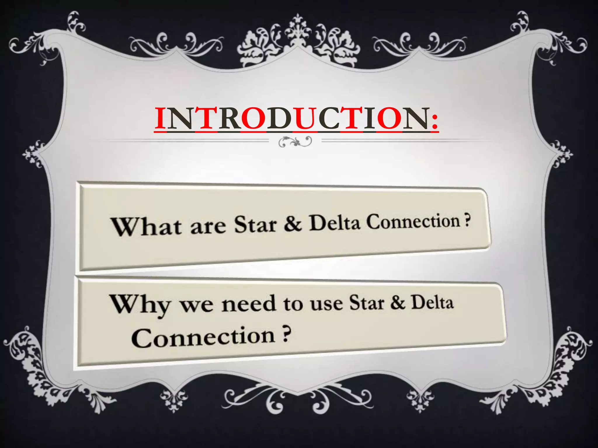 Star & Delta Connection | PPTX