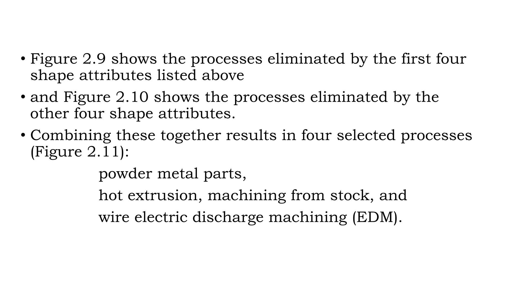 PRIMARY PROCESS/MATERIAL SELECTION | PPT
