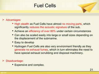 Air Independent Propulsion for Submarines | PPT