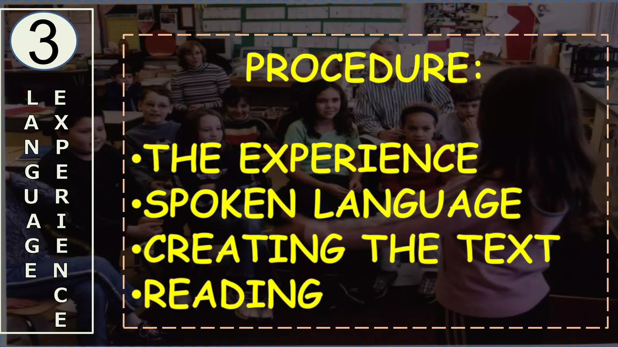 BASAL READER APPROACH, LITERATURE-BASED APPROACH, LANGUAGE EXPERIENCE ...