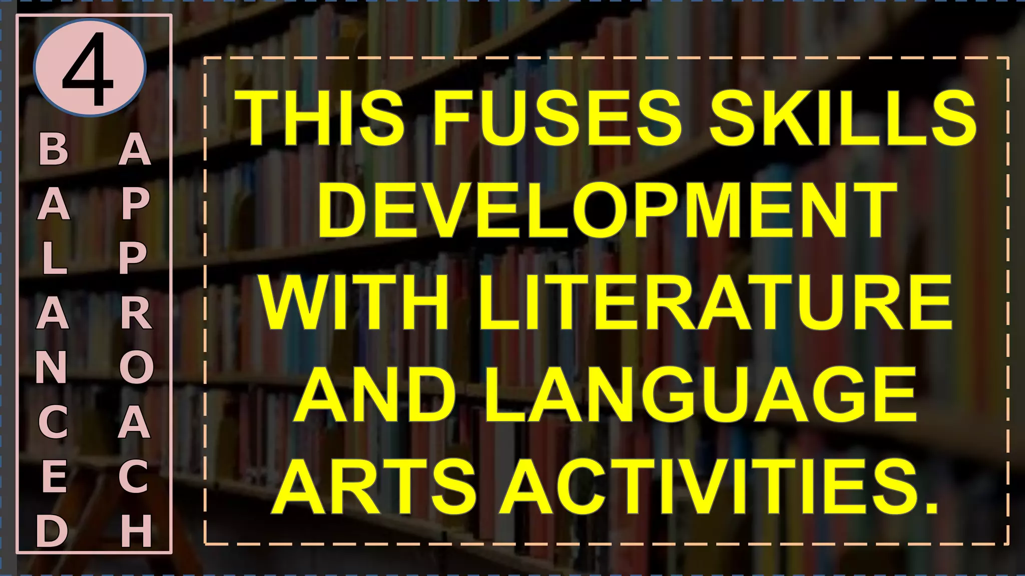 BASAL READER APPROACH, LITERATURE-BASED APPROACH, LANGUAGE EXPERIENCE ...