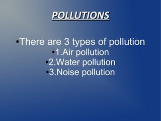 What is pollution | what are the types | | ODP | Indoor Environmental ...