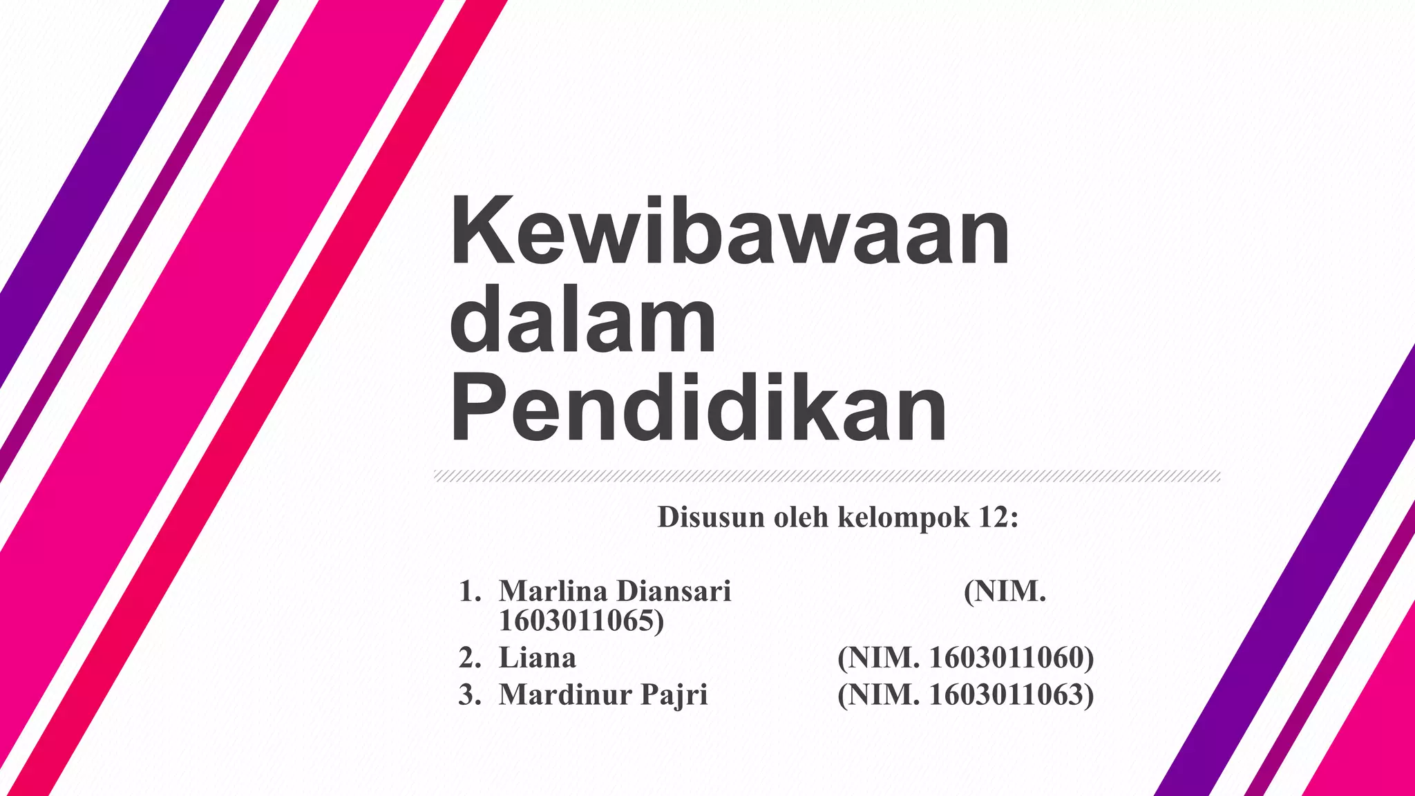Kewibawaan dalam Pendidikan | PPTX