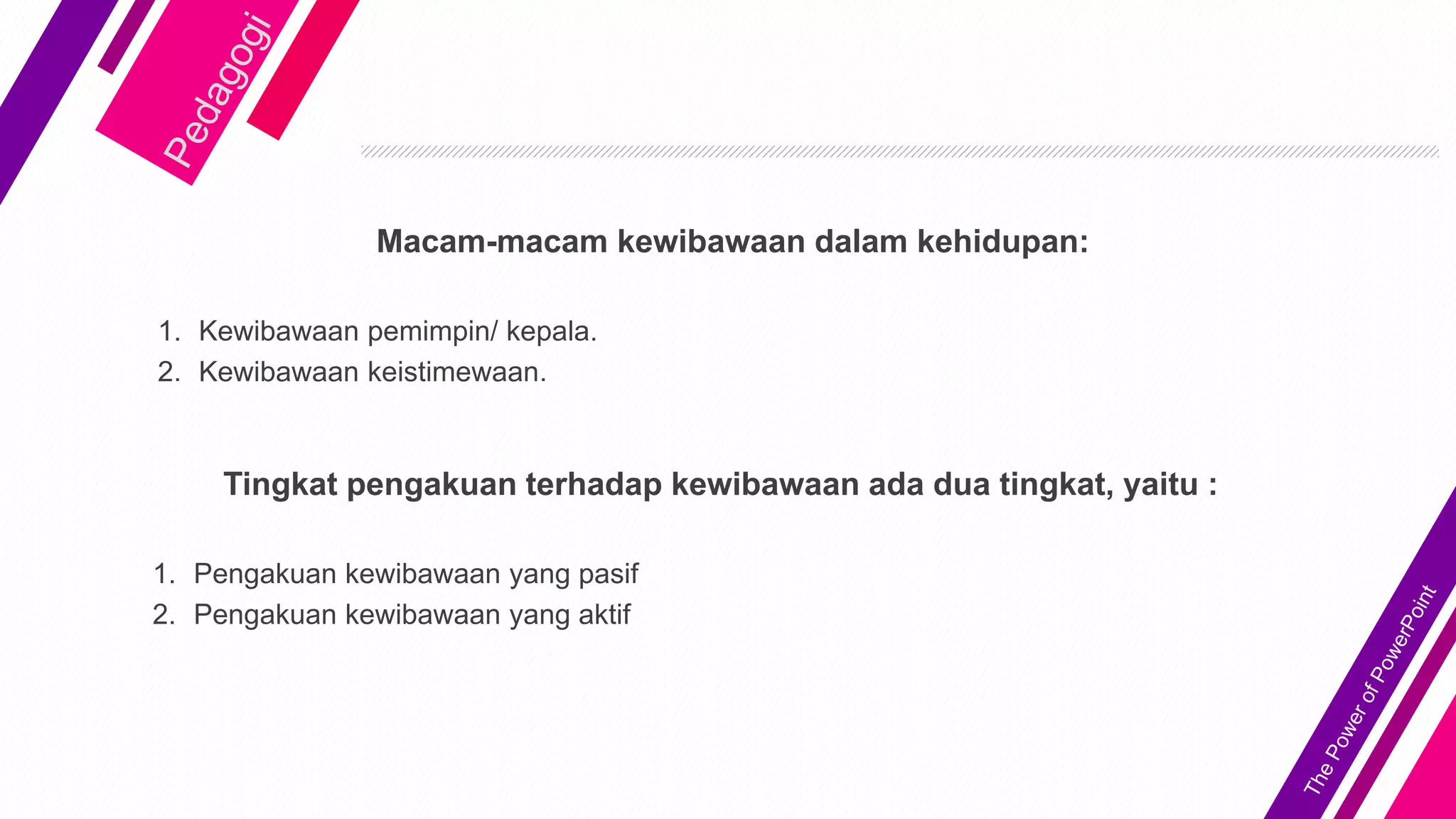 Kewibawaan dalam Pendidikan | PPTX
