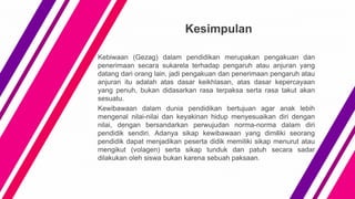Kewibawaan dalam Pendidikan | PPTX