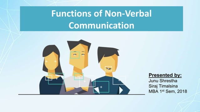 Functions of non-verbal communications | PPTX
