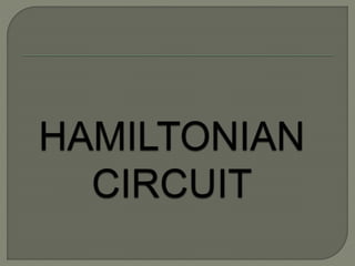 Backtracking-N Queens Problem-Graph Coloring-Hamiltonian cycle | PPTX