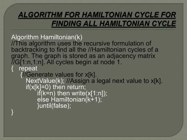 Backtracking-N Queens Problem-Graph Coloring-Hamiltonian cycle | PPTX