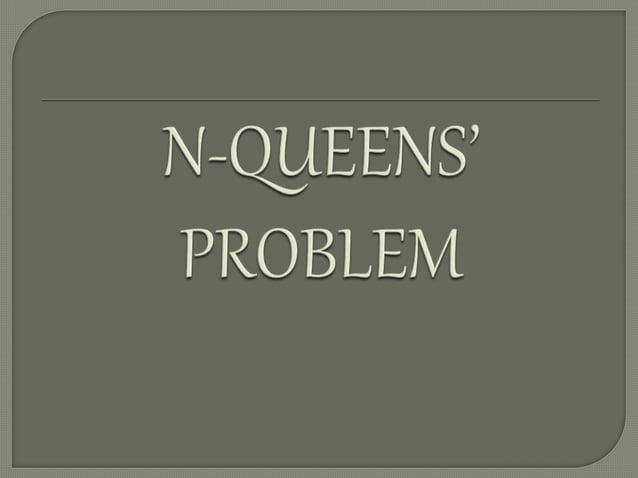 Backtracking-N Queens Problem-Graph Coloring-Hamiltonian cycle | PPTX
