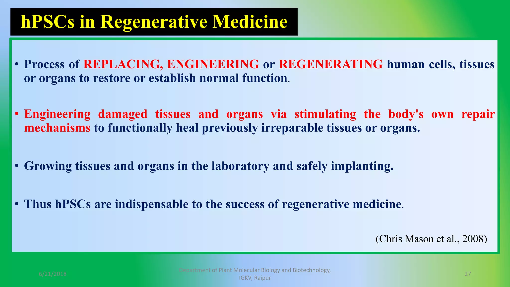 Pluripotent Stem Cells and their applications in disease modelling ...