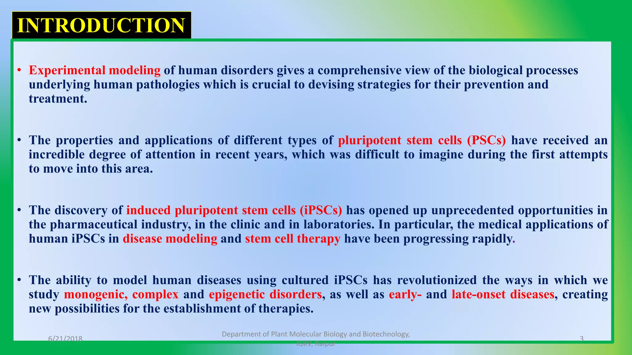Pluripotent Stem Cells and their applications in disease modelling ...