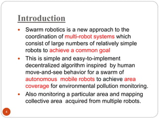 [Year 2105-16]Pollution Monitoring using Cooperative Wireless Communication for Swarm Robots ...