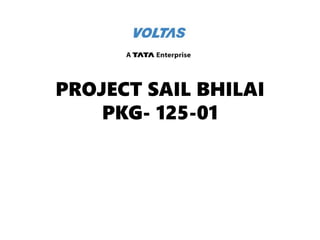 Project of Air Conditioning and Ventilation System at BOF & CCP Complex (SMS-III) – SAIL Bhilai ...