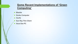 green computing...Pptx