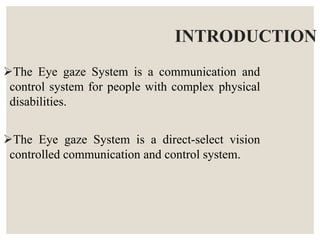 Eye Gaze | PPTX