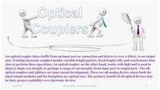 Optical Fibre Splices , Couplers and Connectors | PPTX