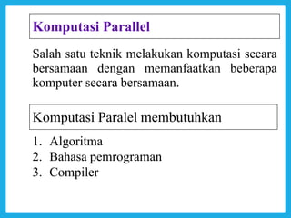 Presentasi komputasi Pararel Procesing | PPT