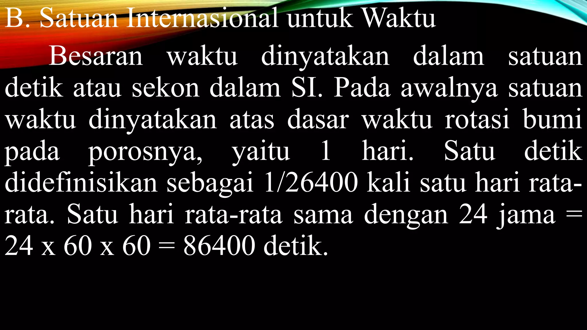 POWER POINT WAKTU DAN KALENDER Hamdillah Riki Pratama | PPTX