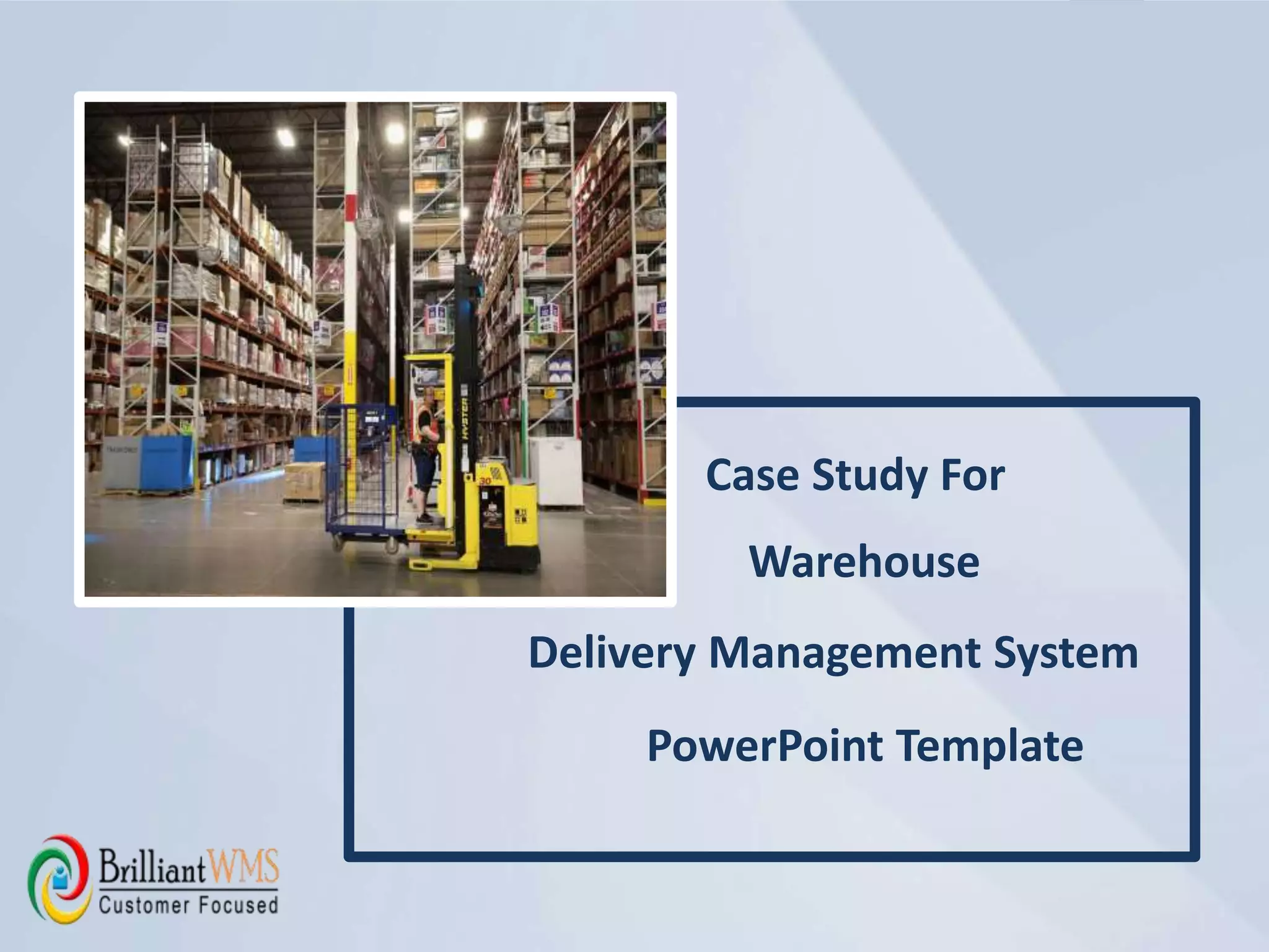 warehouse delivery management system | PPT