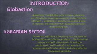 Globalisation & Agrarian Sector | PPTX