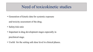 toxicokinetics and saturation kinetics | PPTX