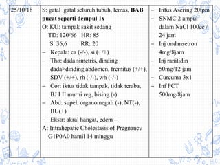 LAPORAN KASUS INTRAHEPATIC CHOLESTATIS OF PREGNANCY | PPT