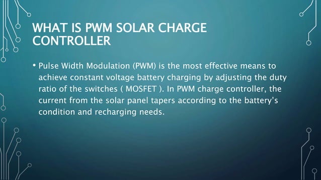 PWM SOLAR CHARGE CONTROLLER ARDUINO NANO | PPTX