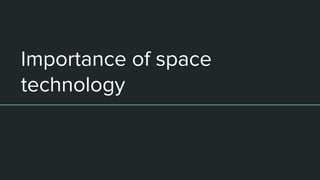 Importance of space technology | PDF