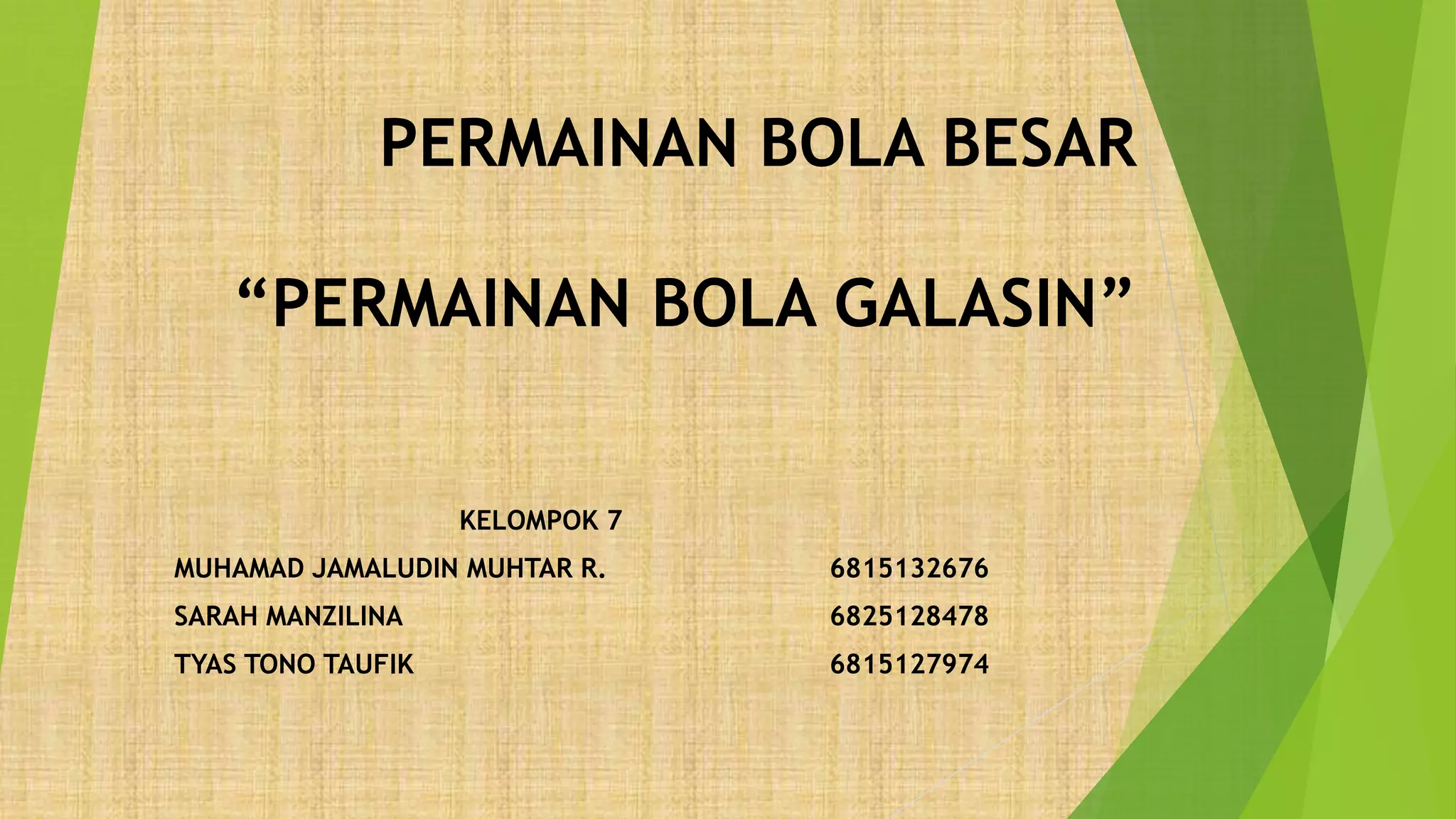 MODIFIKASI PERMAINAN BOLA BESAR | PPTX