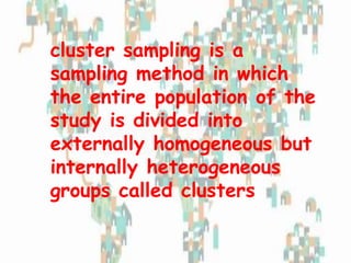 CLUSTER SAMPLING PPT | PPTX