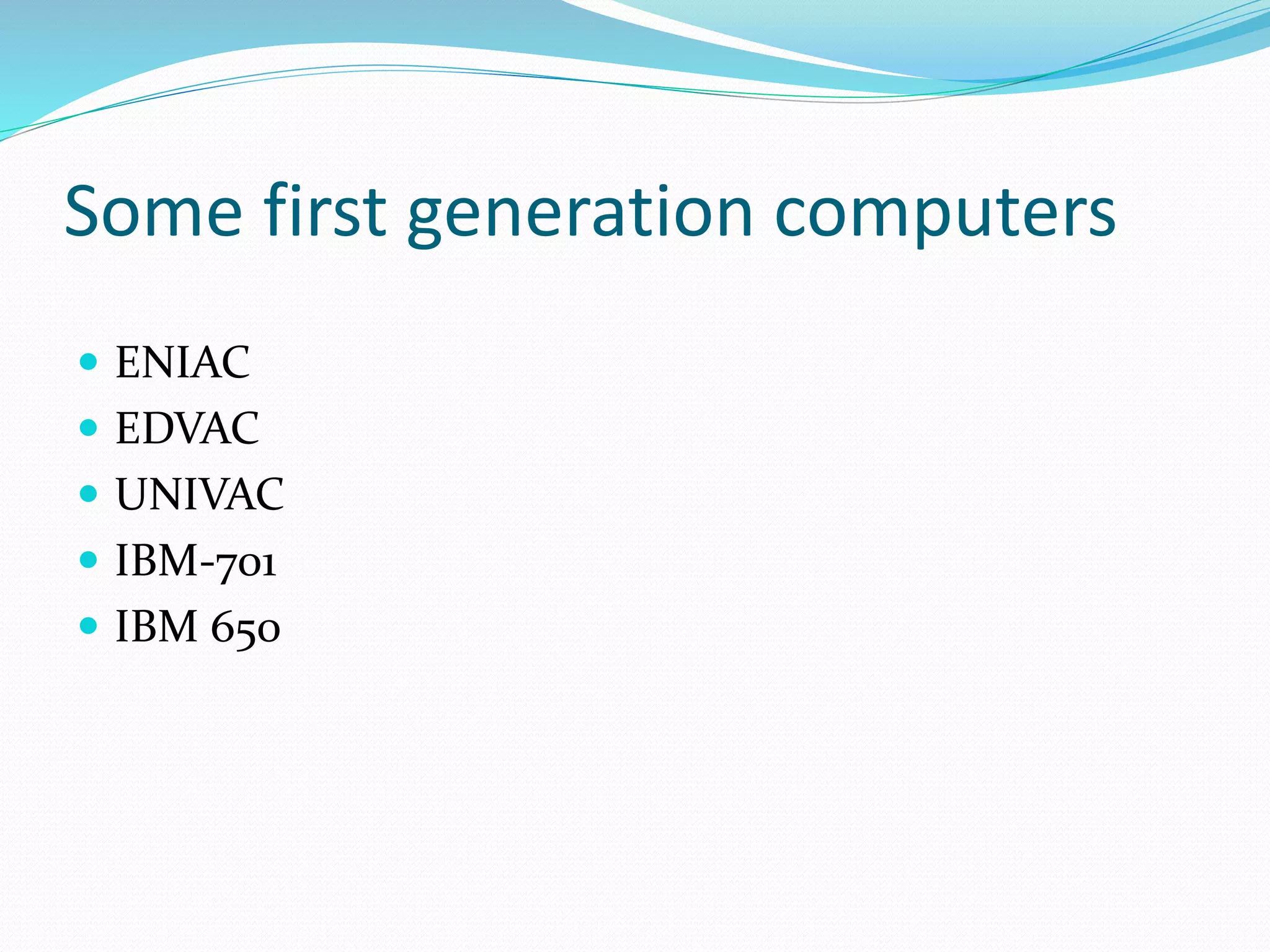 first generation of computers | PPTX