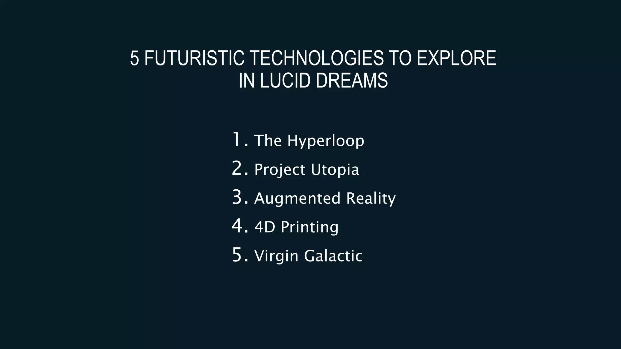 lucid dreaming and futuristic technologies | PPT