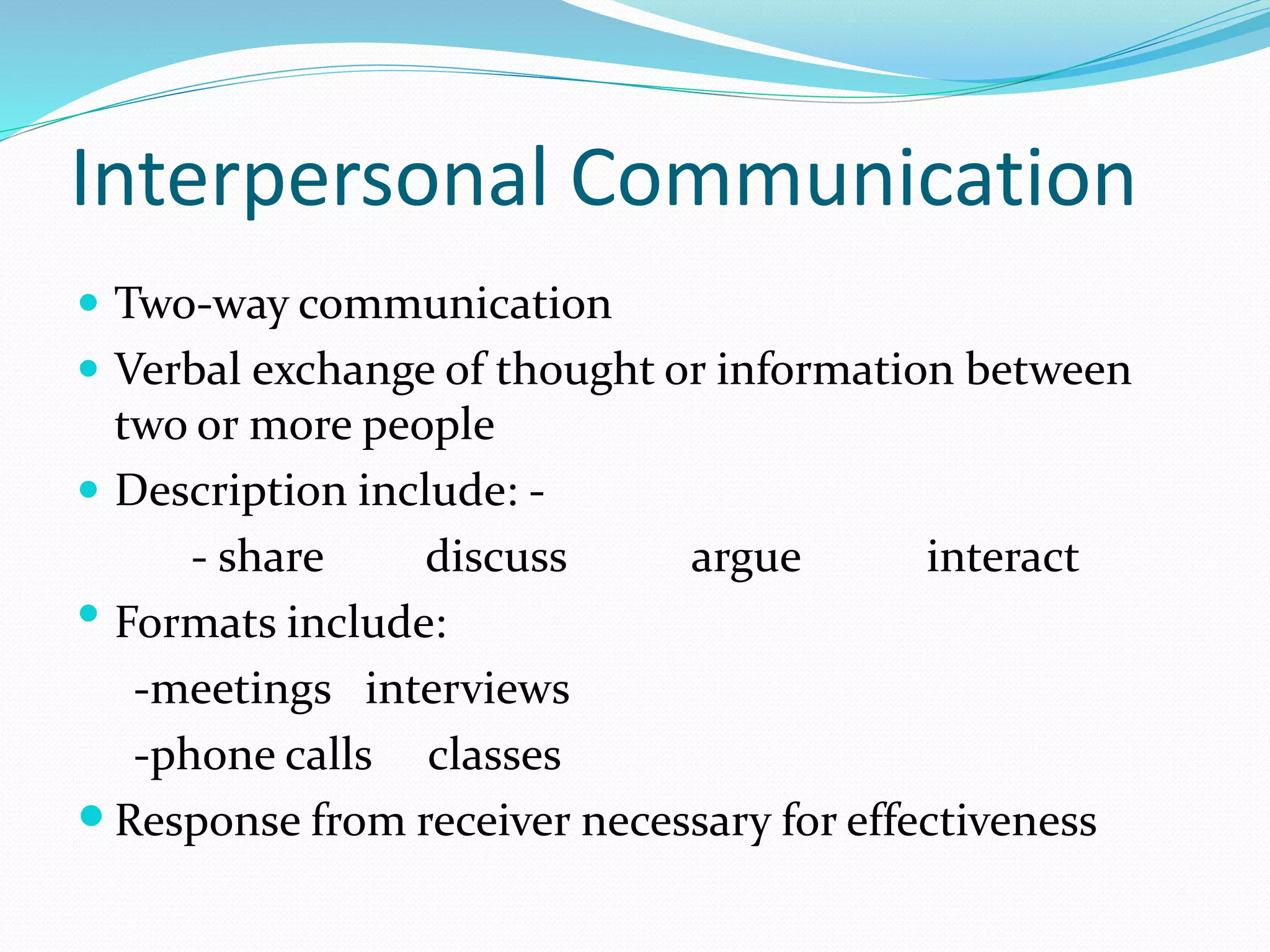 Methods of improving interpersonal Communication | PPT