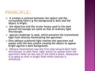 Dark Field microscopy | PPTX