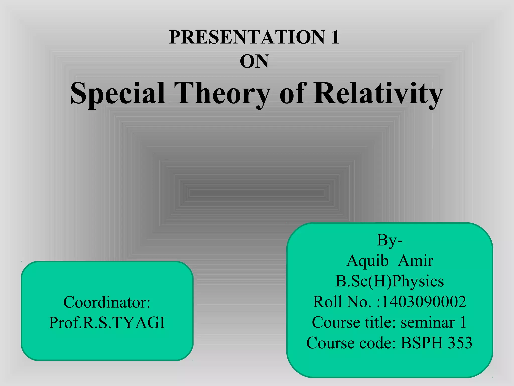 special theory of relativity | PPT