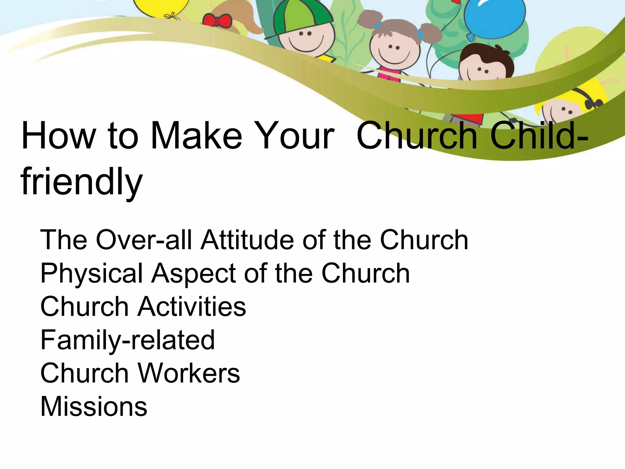 Making Your Church Child-friendly | PPT