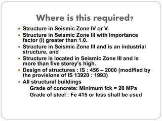 ductile detailing of seismic design | PPTX