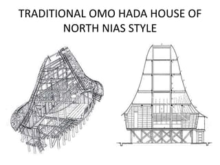 TRADITIONAL ARCHITECTURE IN NIAS ISLAND | PPTX