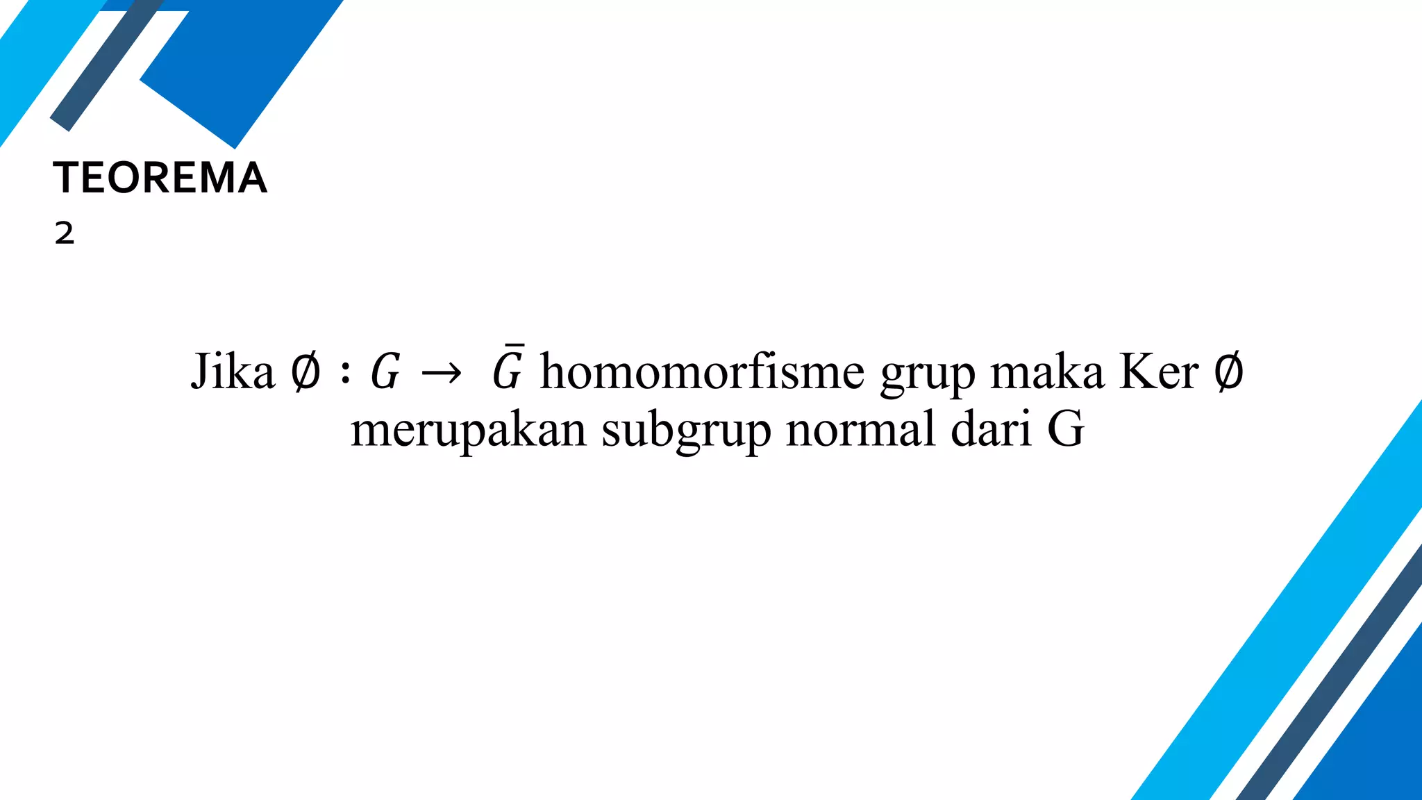 STRUKTUR ALJABAR GRUP - HOMOMORFISMA | PPTX