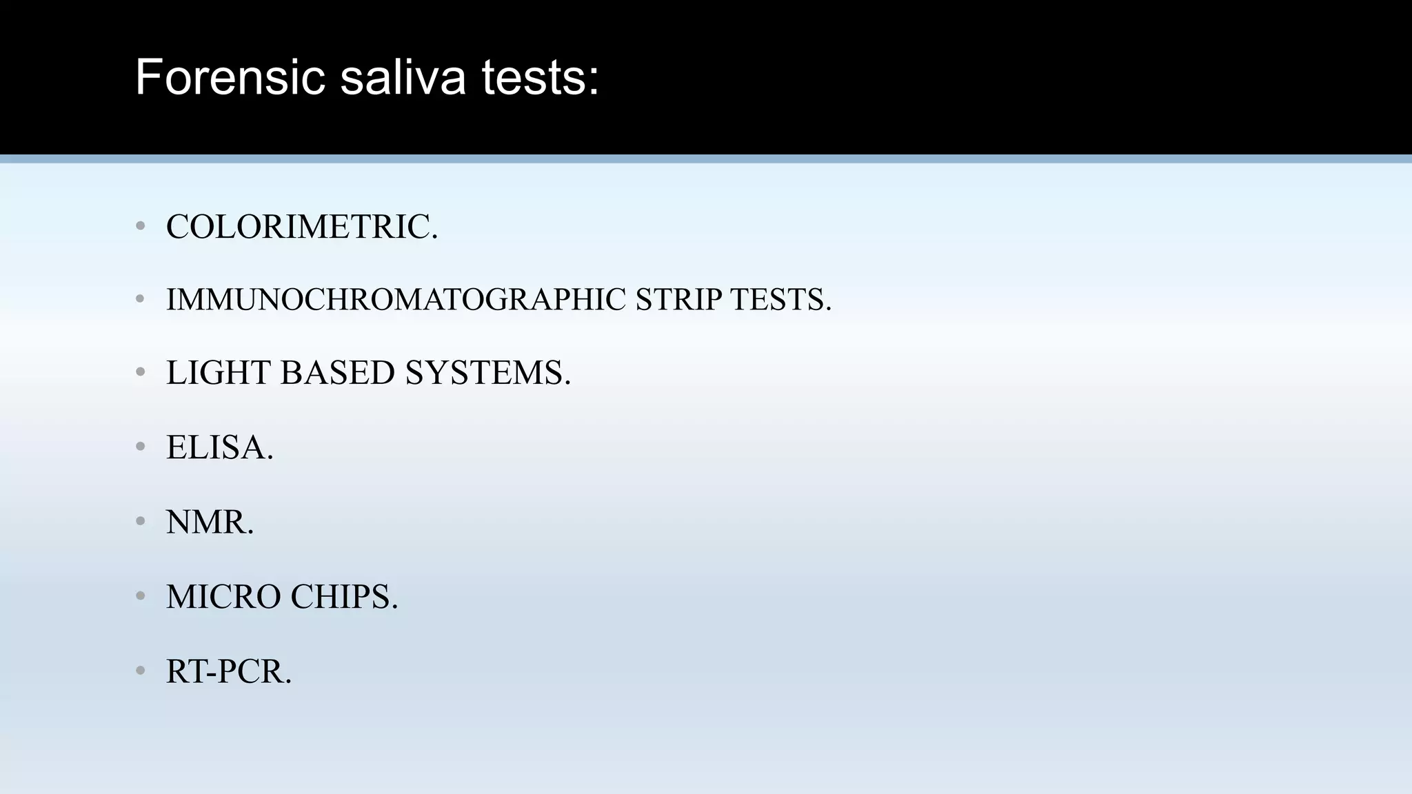 saliva in forensics | PPTX