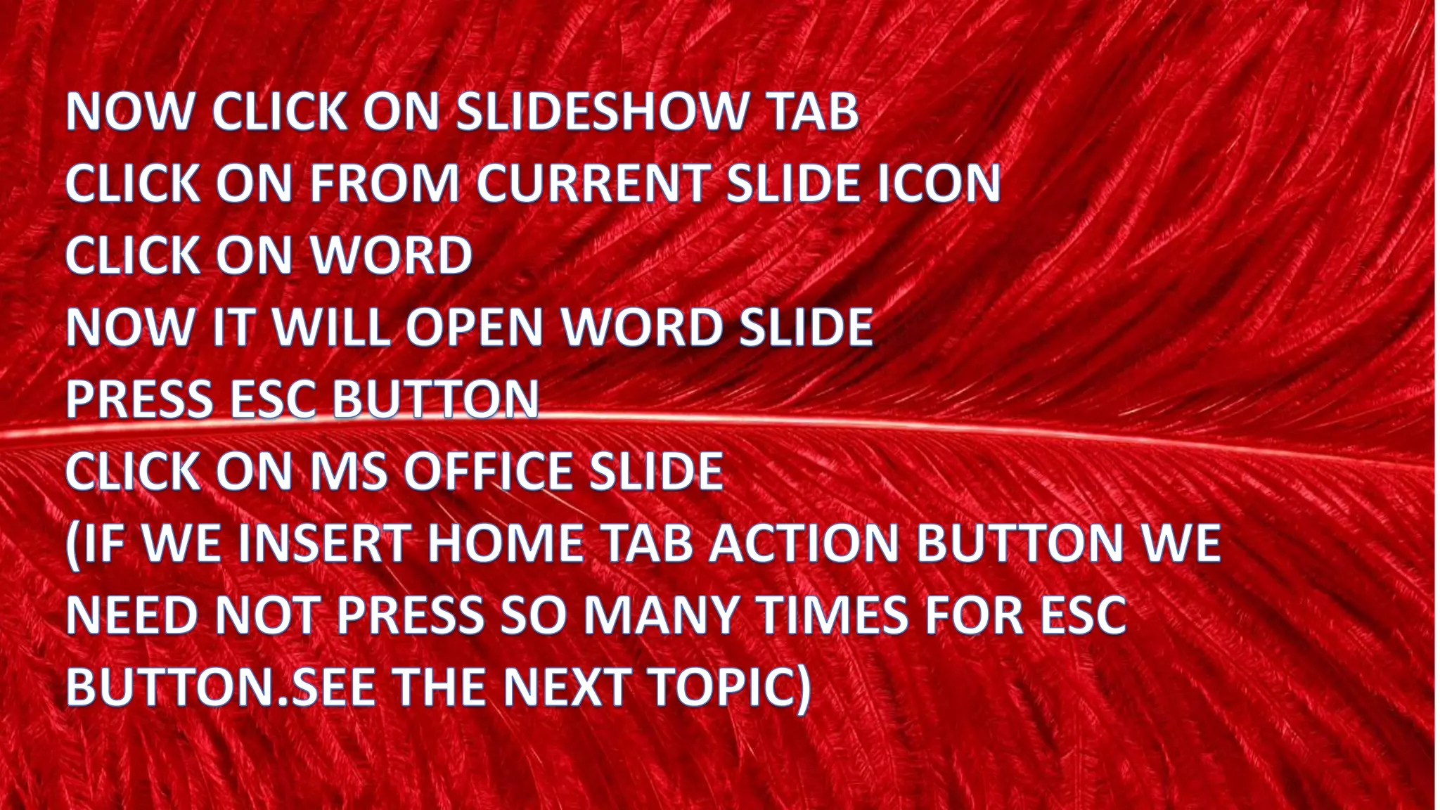 POWER POINT PRESENTATION, PPT, PPT2013, HOME TAB, INSERT TAB, DESIGN ...