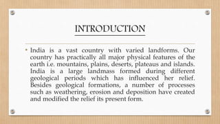 Ch.2 Physical Features of India | PPTX