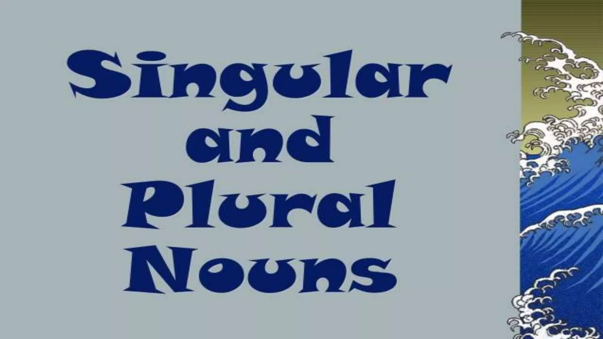 Class 1-English-PPT-Noun Numbers/Singular & Plural (English Grammar) | PPTX