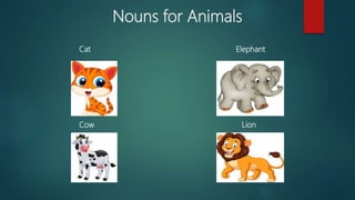 Class 3-English-PPT-Nouns and their Kinds (English Grammar) | PPTX