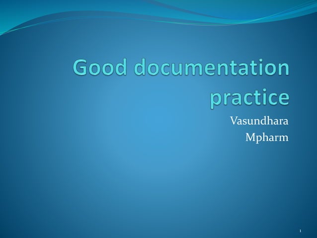 good documentation practice | PPTX