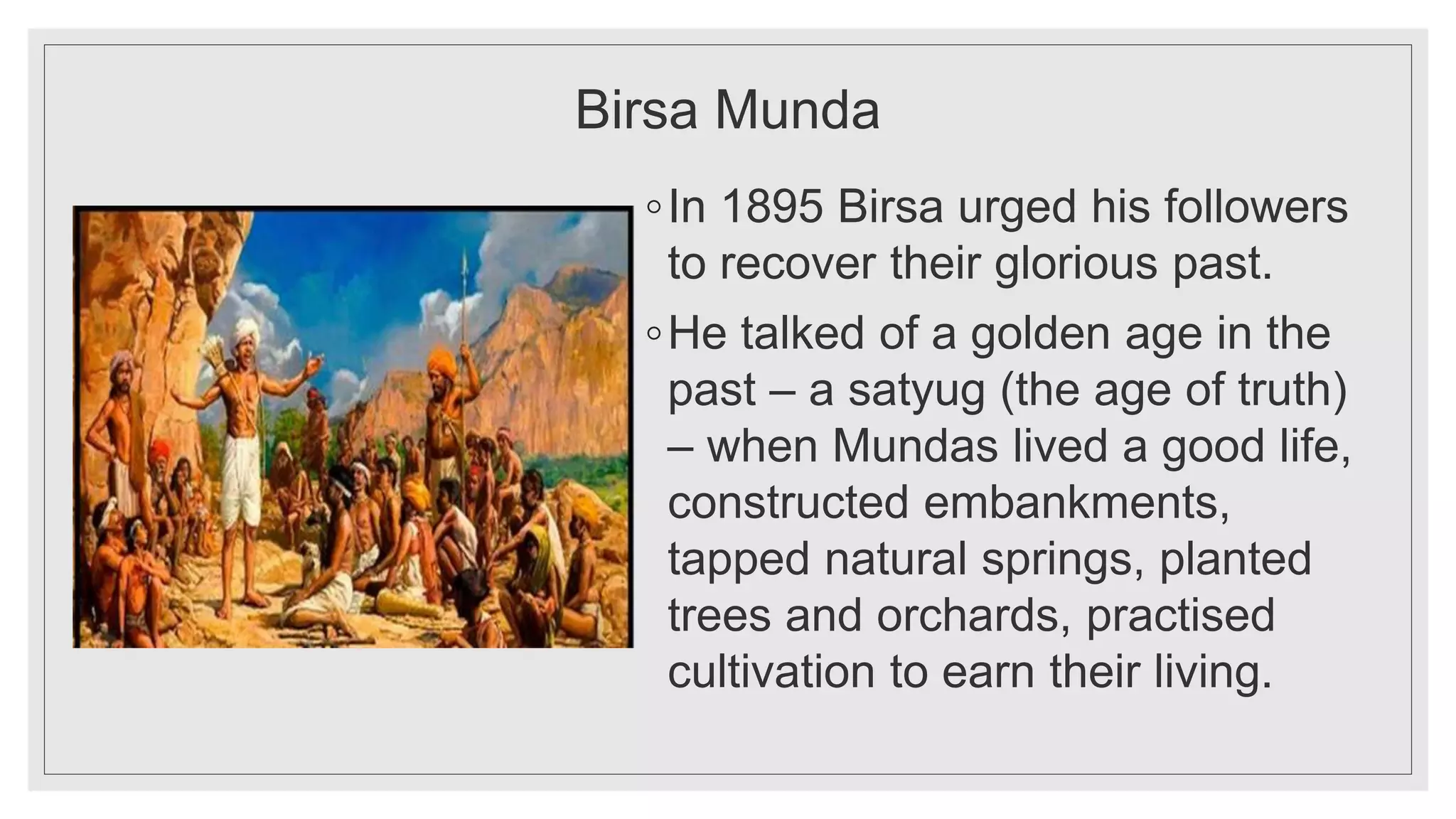 Chapter 4- Tribals, Dikus and the vision of a golden age | PPTX