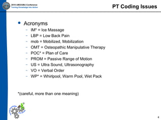 PPT -- 2010 UBO/UBU physical therapy-coding & billing | PPT