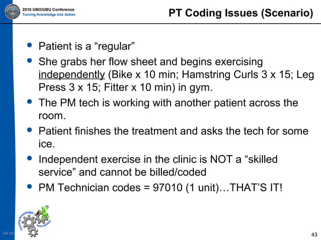 PPT -- 2010 UBO/UBU physical therapy-coding & billing | PPT | Physical ...