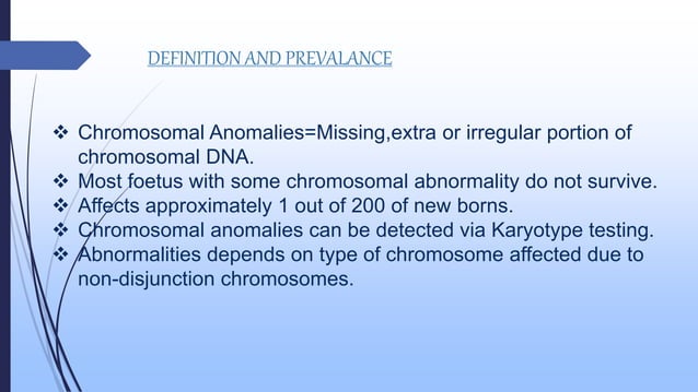 Human health and Chromosomal Disorders | PPT
