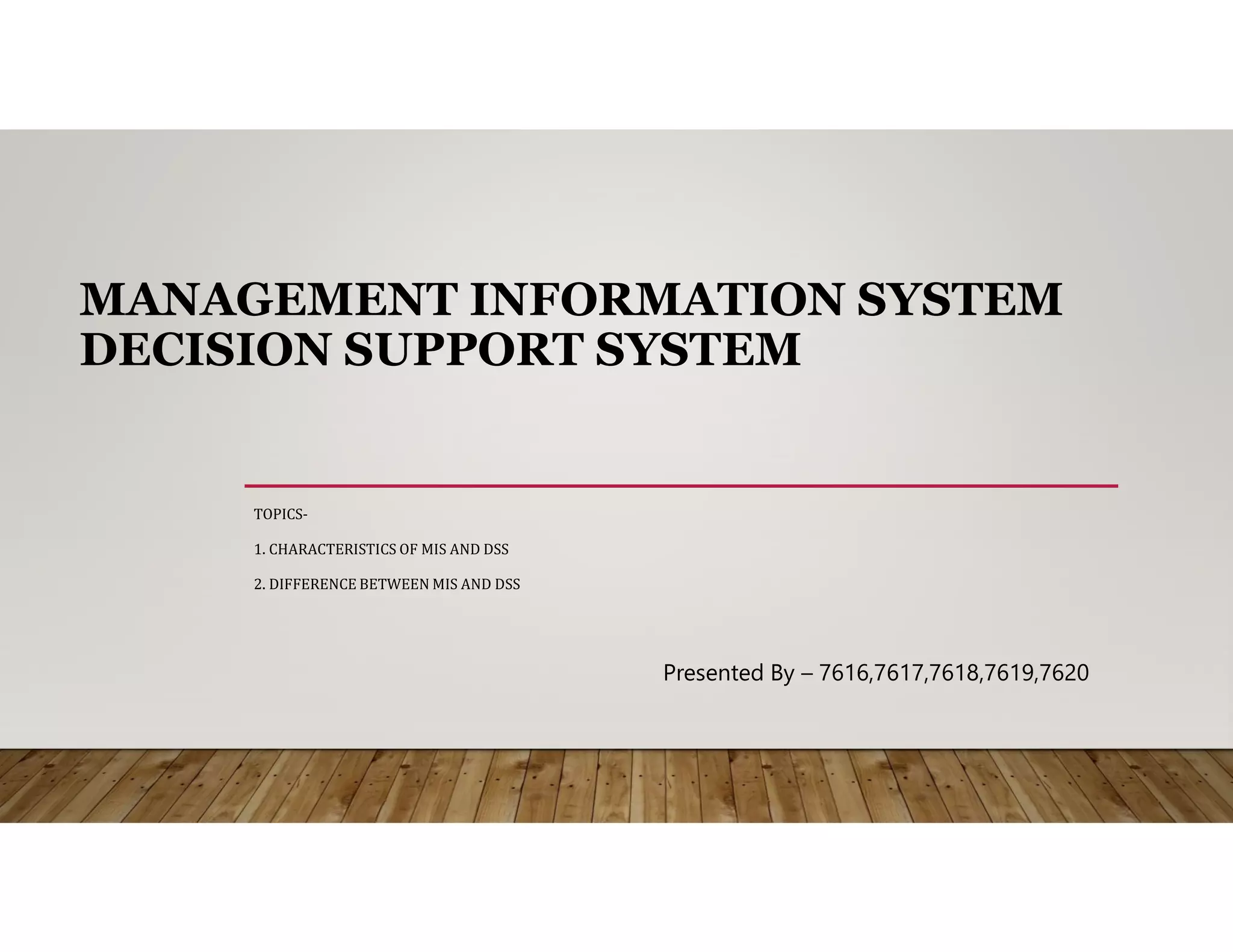 Characteristics of MIS and dss | PDF